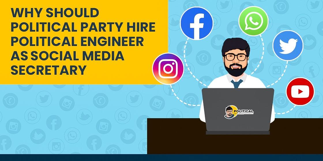 Why Should Political Parties Hire Political Engineers as Social Media ...