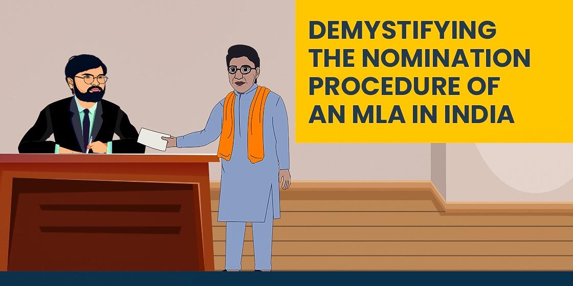 Demystifying the Nomination Procedure of an MLA in India - Political ...
